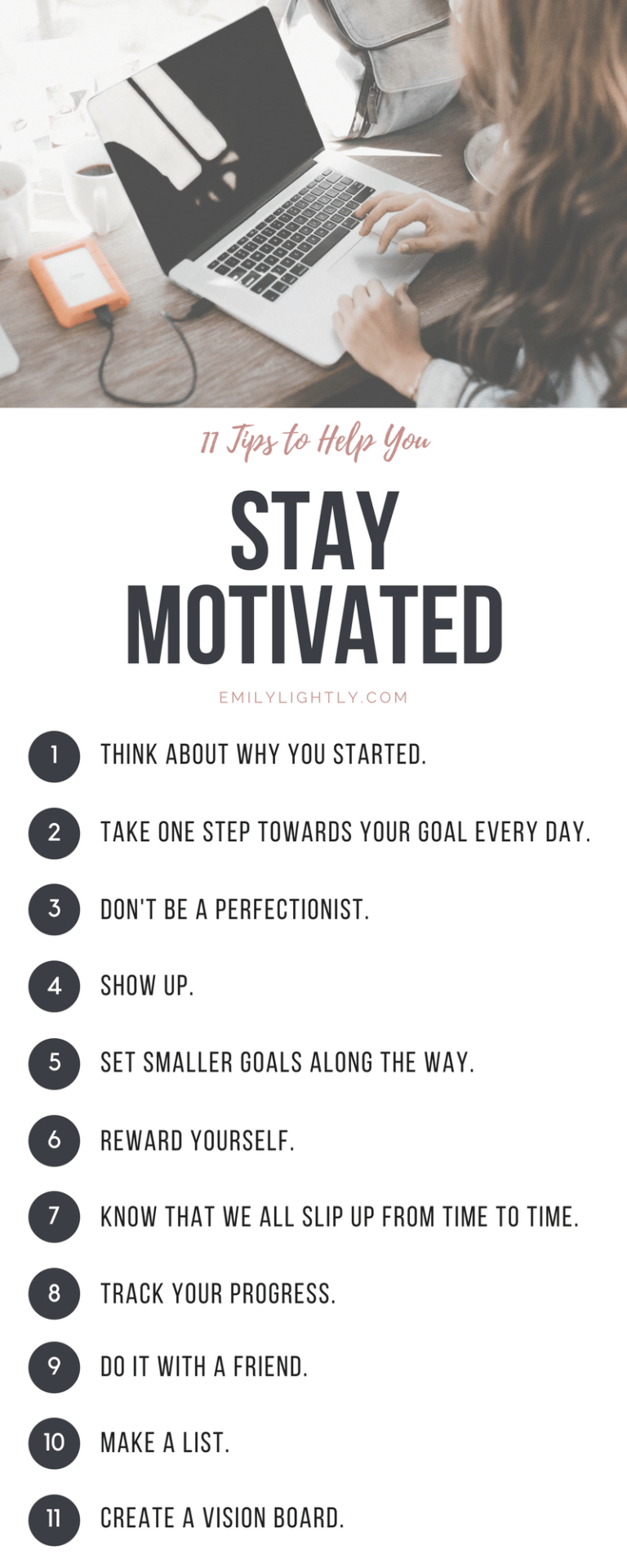 11 Tips to Help You Stay Motivated - Emily Lightly